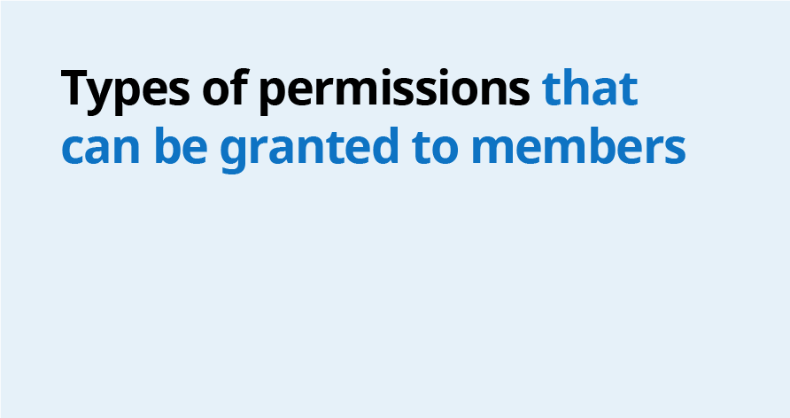Types of Permissions that Can Be Granted to Members - eformsign blog I ...